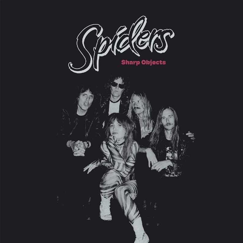 Spiders – Sharp Objects – Rock & Roll Bordel!